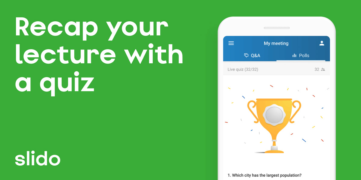 Recap your lecture with a quiz